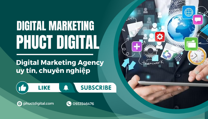 PhucT Digital - Digital Marketing Agency uy tín, chuyên nghiệp